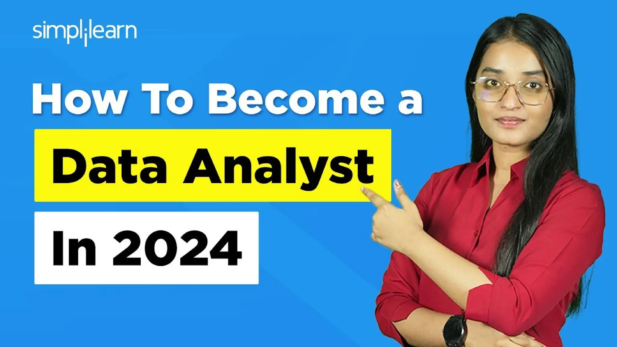 How To Become a Data Analyst in 2024 | Data Analyst Roadmap | Data Analyst Skills | Simplilearn ...