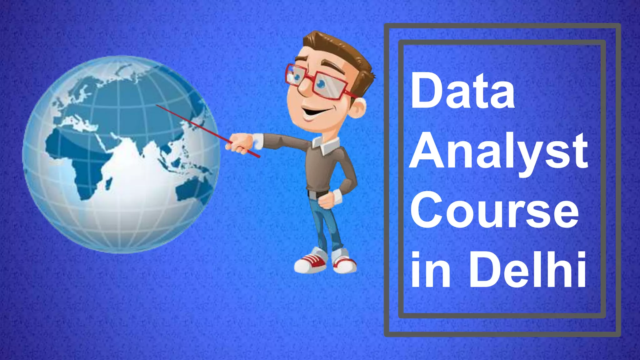 Data analyst course in delhi.pptx