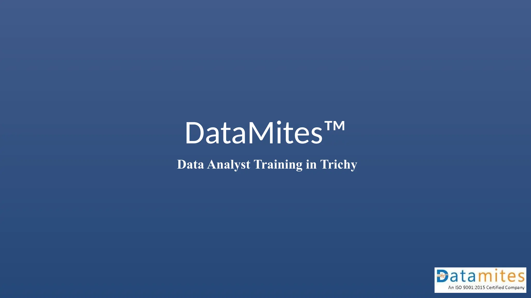 DataMites Data Analyst Training in Trichy | PPTX