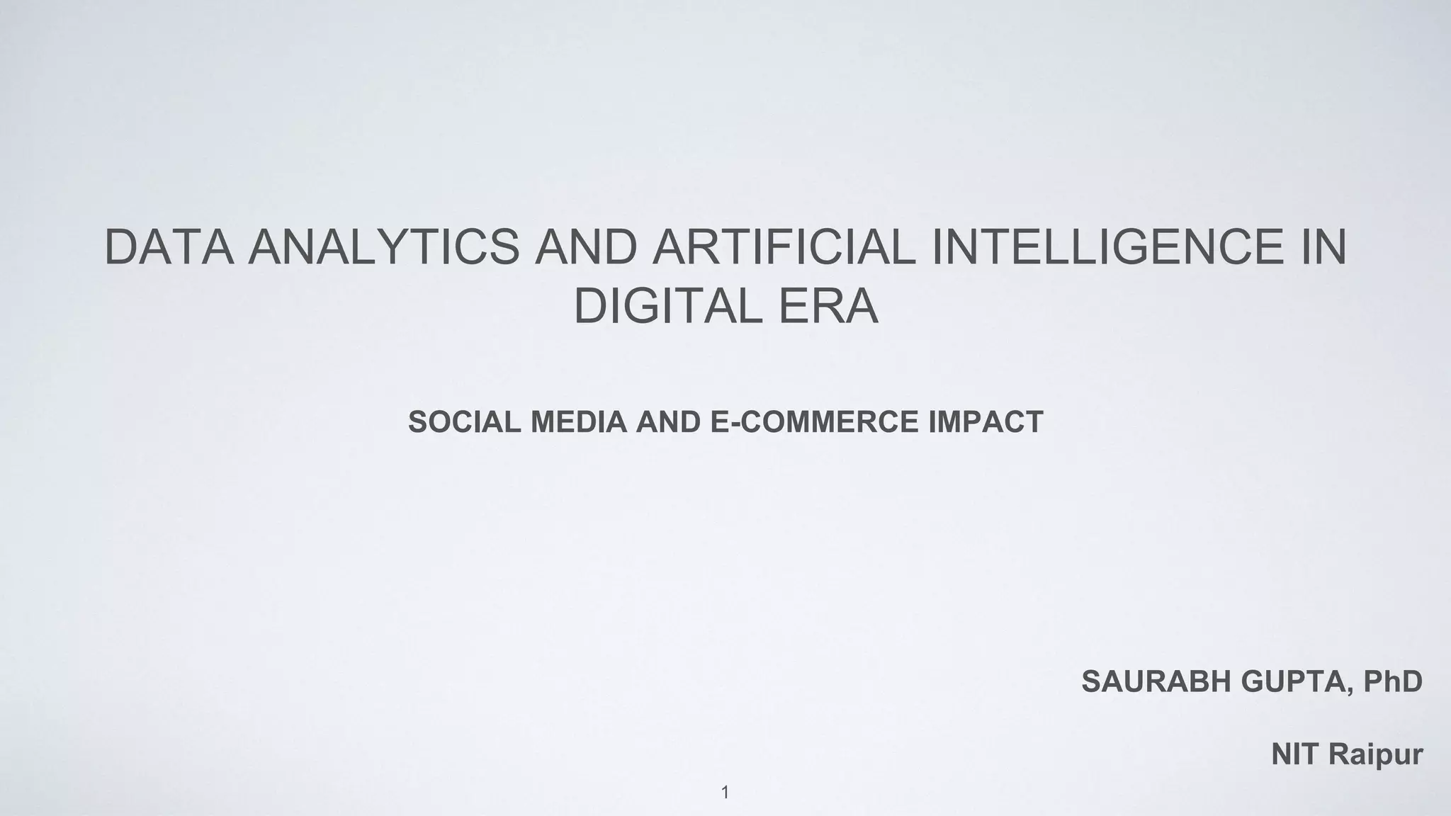 Data analytics and artificial intelligence in digital era | PPT