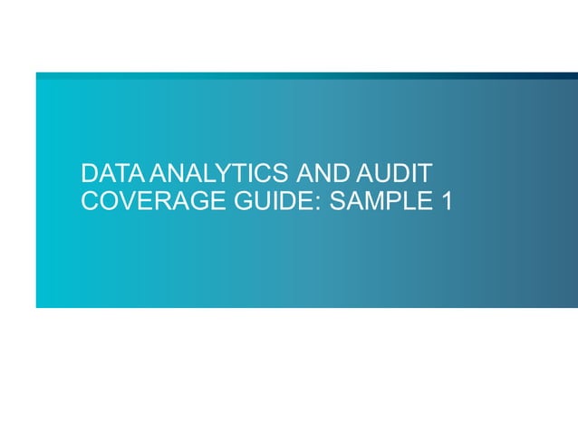 Data analytics and audit coverage guide | PPT | Free Download