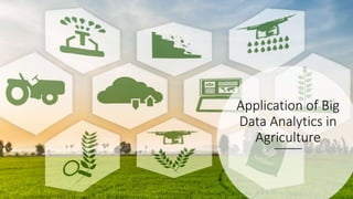Data analytics for agriculture | PPT