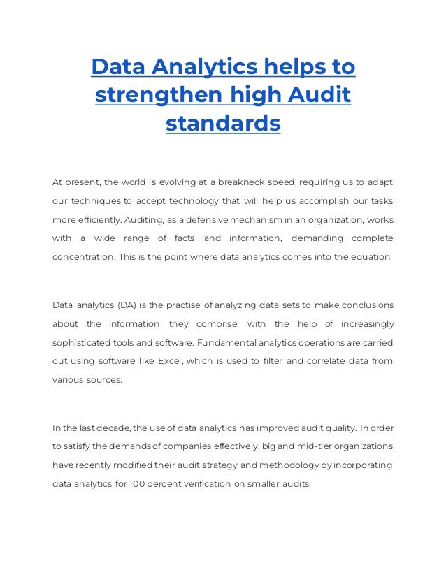 Data analytics helps to strengthen high audit standards
