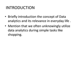 Data analytics in everyday life (1) (1).pptx