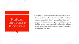 Data analytics in fashion | PPTX