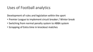 Data analytics in football | PPTX