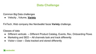 FinTech Data Challenges @ Nerdwallet | PPT