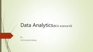 Introduction of Data Science and Data Analytics | PPTX