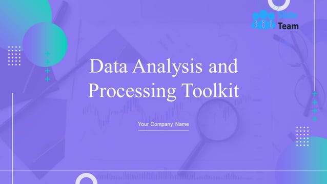 Data Anaysis And Processing Toolkit Powerpoint Presentation Slides Ppt
