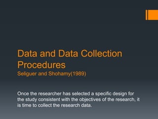 Data and data collection procedures | PPTX