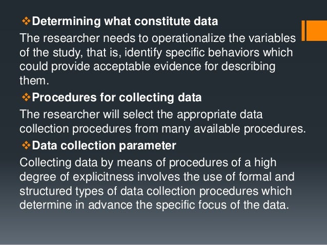 Data and data collection procedures