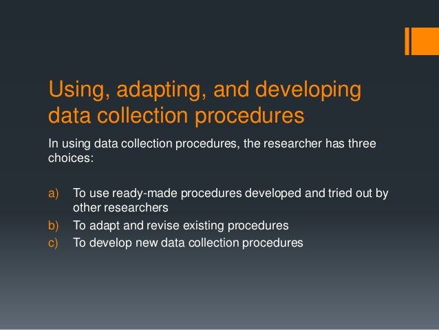 Data and data collection procedures