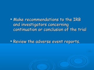 Data and safety monitoring boards | PPT