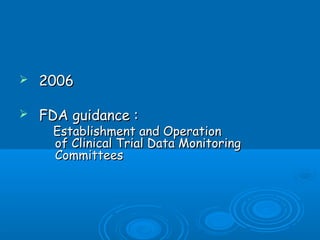 Data and safety monitoring boards | PPT