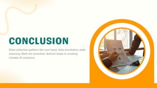 Data Annotation vs. Data Collection Understanding the Key Differences | PDF