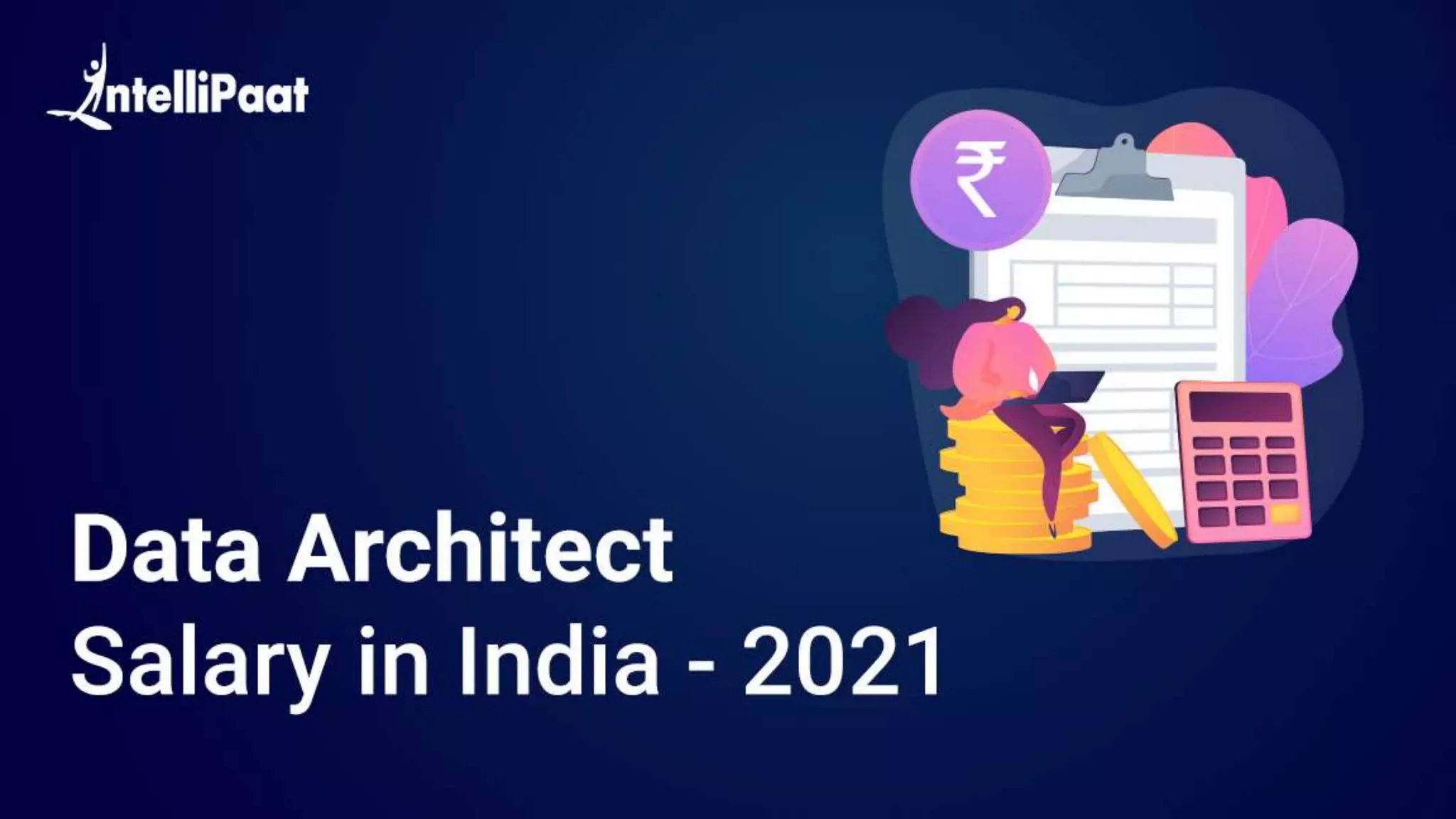 Data Architect Salary in India | Factors Affecting Data Architect Salary |Data Architect Career ...