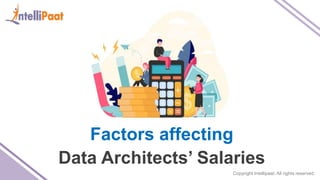 Data Architect Salary in India | Factors Affecting Data Architect Salary |Data Architect Career ...