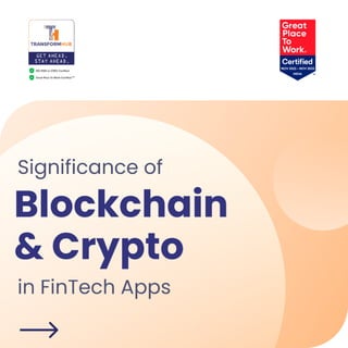 Significance Of Blockchain & Crypto In Fintech Apps | PDF