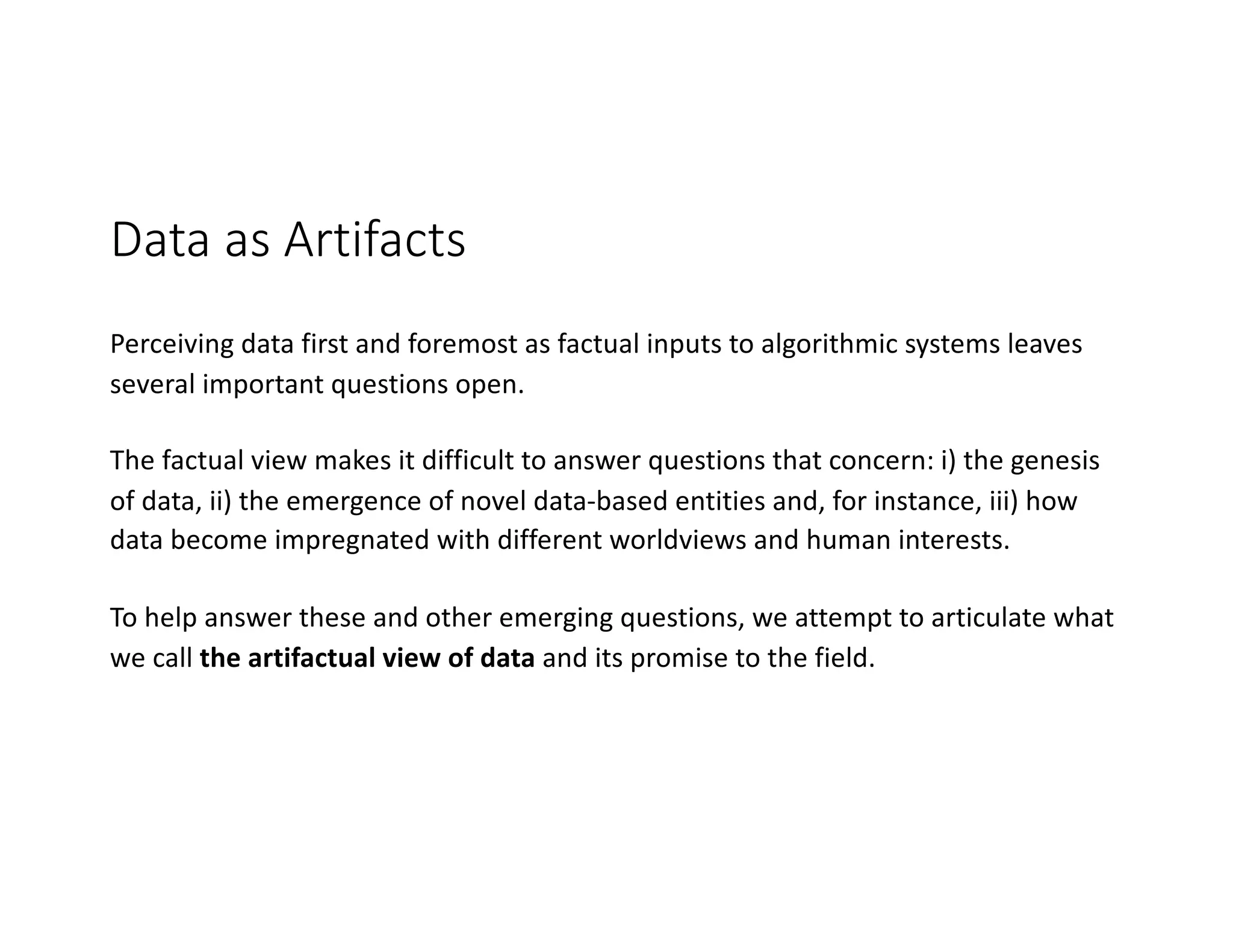 Beyond the Facts: Data as Digital-Semantic Artifacts | PPT