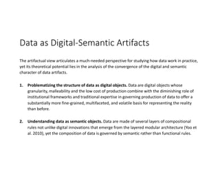 Beyond the Facts: Data as Digital-Semantic Artifacts | PPT