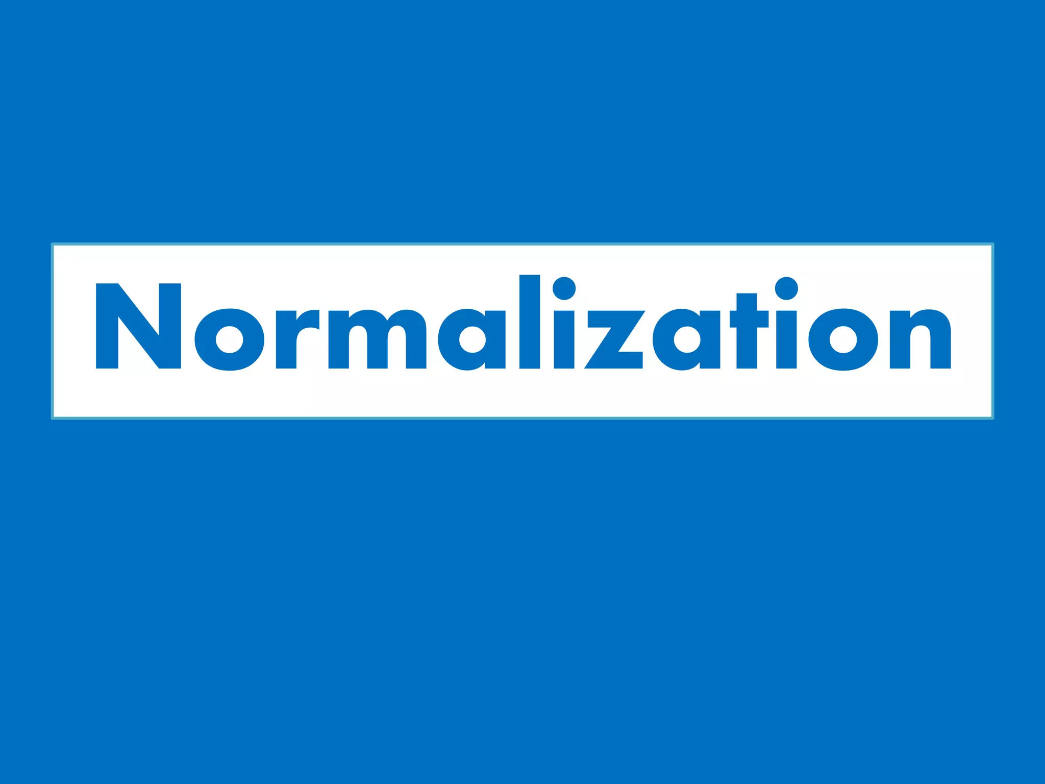 normalization | PPT