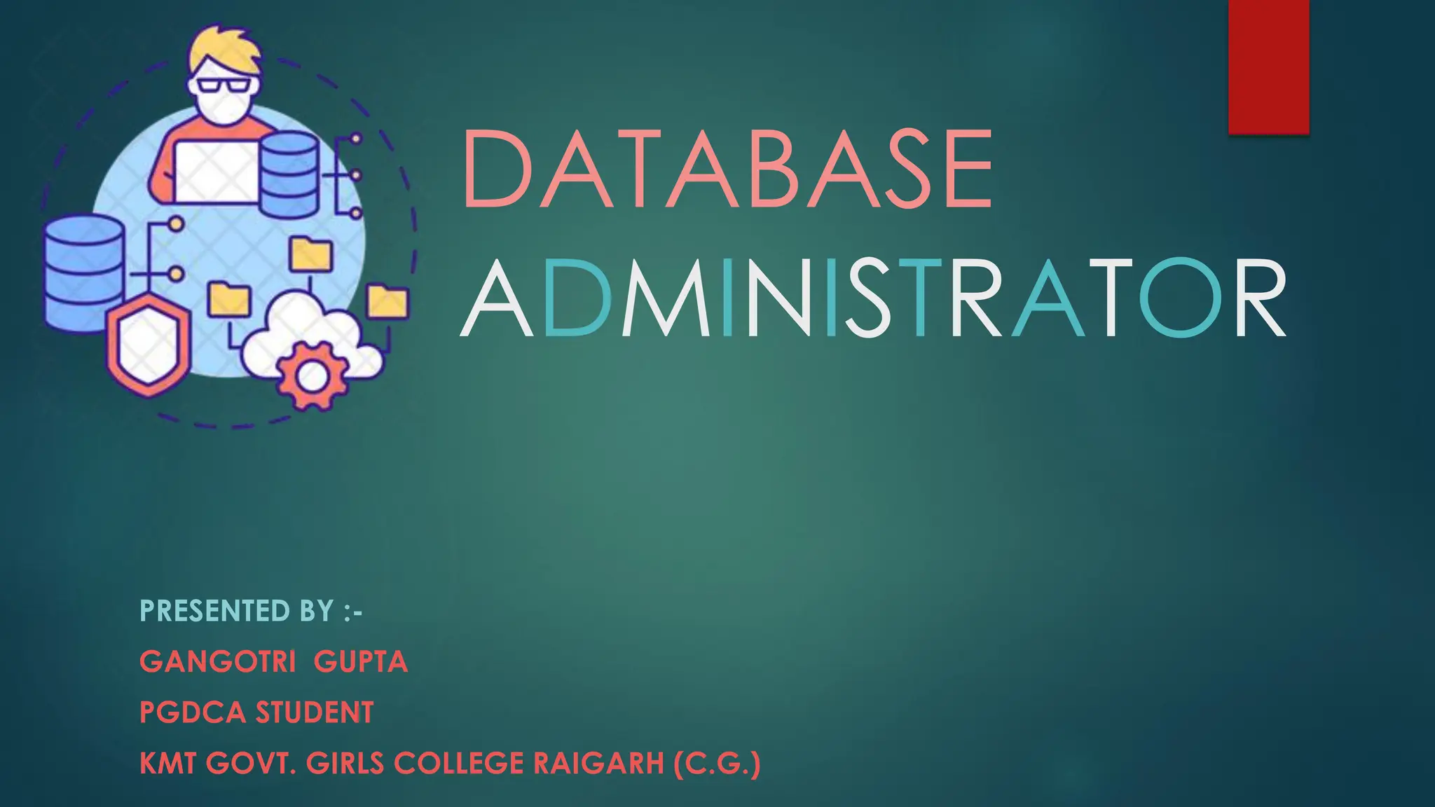 Database Administrator: Roles & Responsibilities | PDF