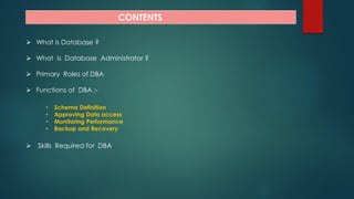 Database Administrator: Roles & Responsibilities | PDF