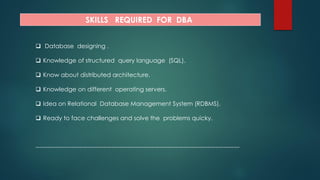 Database Administrator: Roles & Responsibilities | PDF