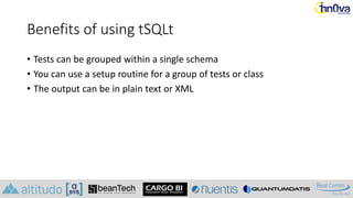 Database development unit test with tSQLt | PPT