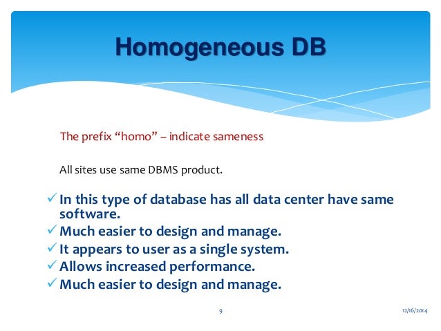 Database 2 Ddbms Homogeneous And Heterognus Adv And Disadvan