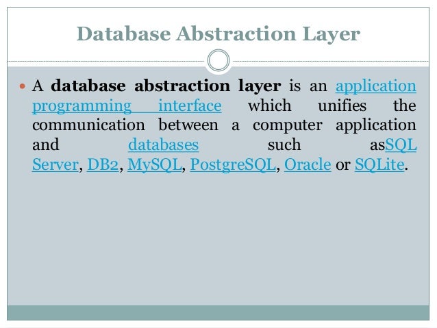 Database Abstraction Layer Dbms 6121