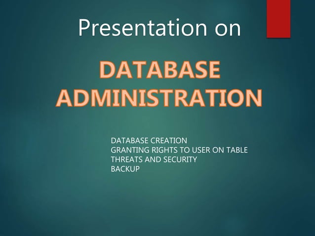 Database administration | PPTX
