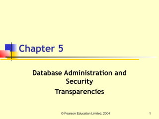 Database administration and security | PPT