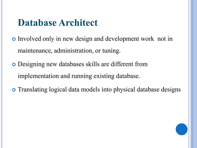 Database administrator | PPTX | Databases | Computer Software and Applications