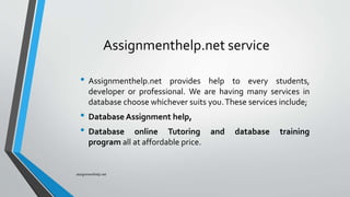 Data base assignment help | PPT