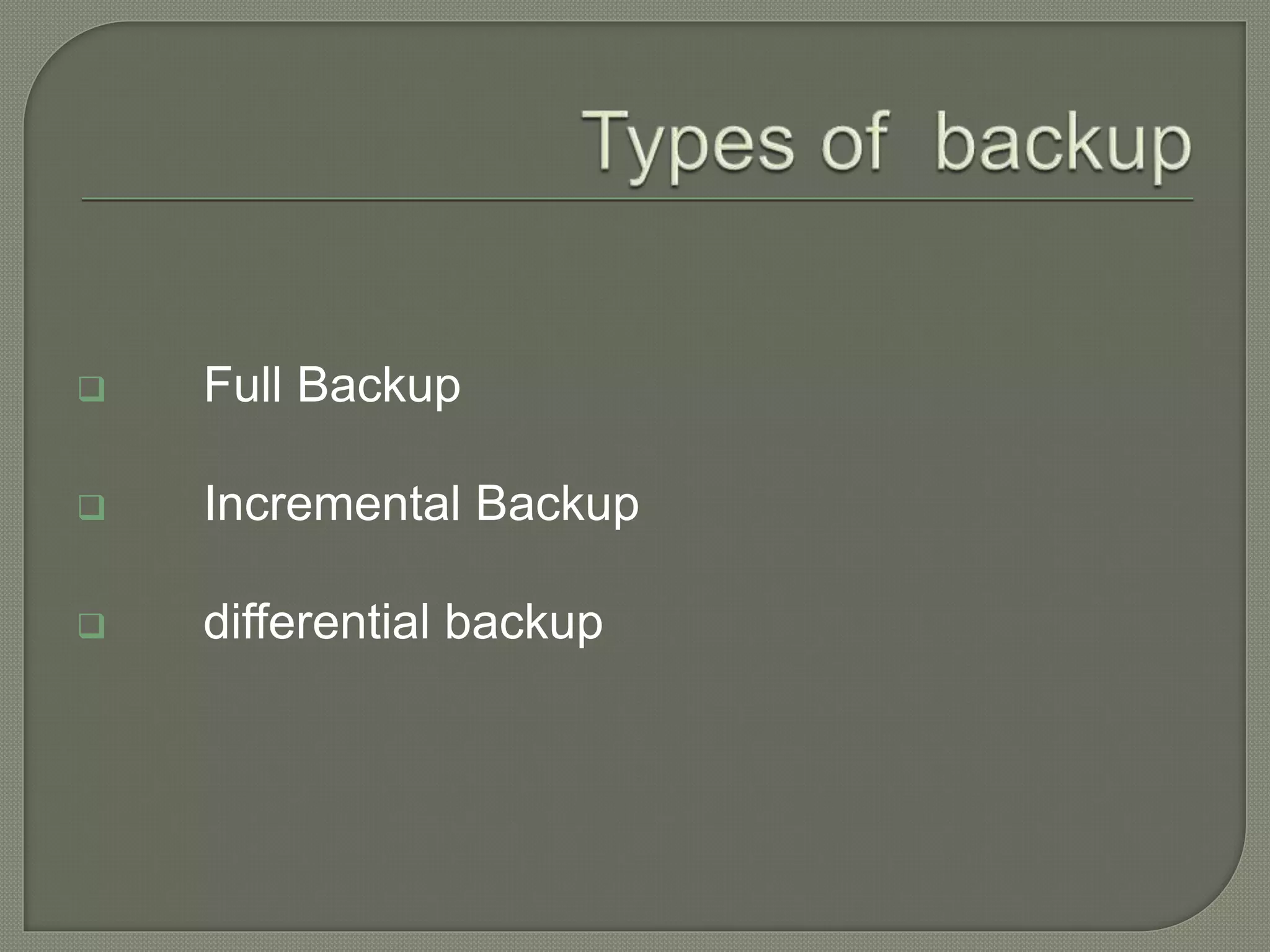 Database backup | PPT