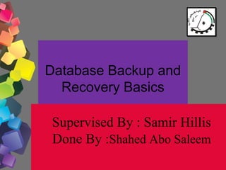 Database backup and recovery basics | PPT