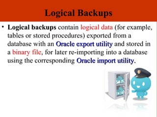 Database backup and recovery basics | PPT
