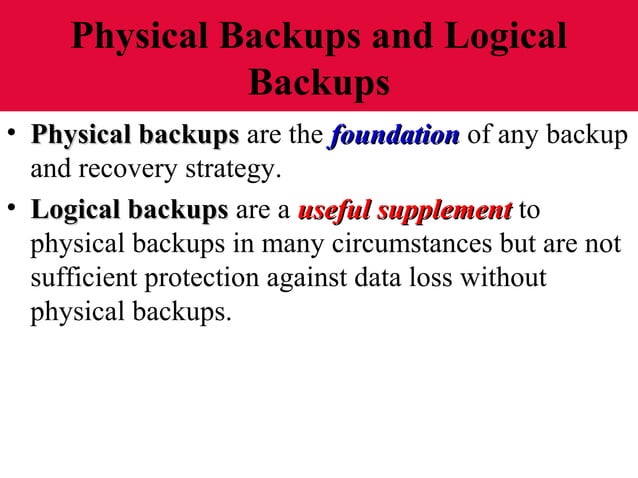 Database backup and recovery basics | PPT