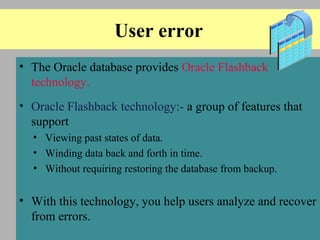Database backup and recovery basics | PPT