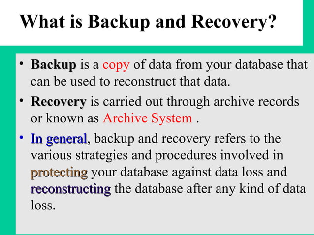 Database backup and recovery basics | PPT