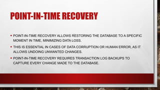 Database Backup and Recovery in DBMS.pptx