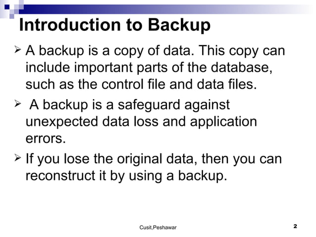 Database backup & recovery | PPT | Databases | Computer Software and Applications
