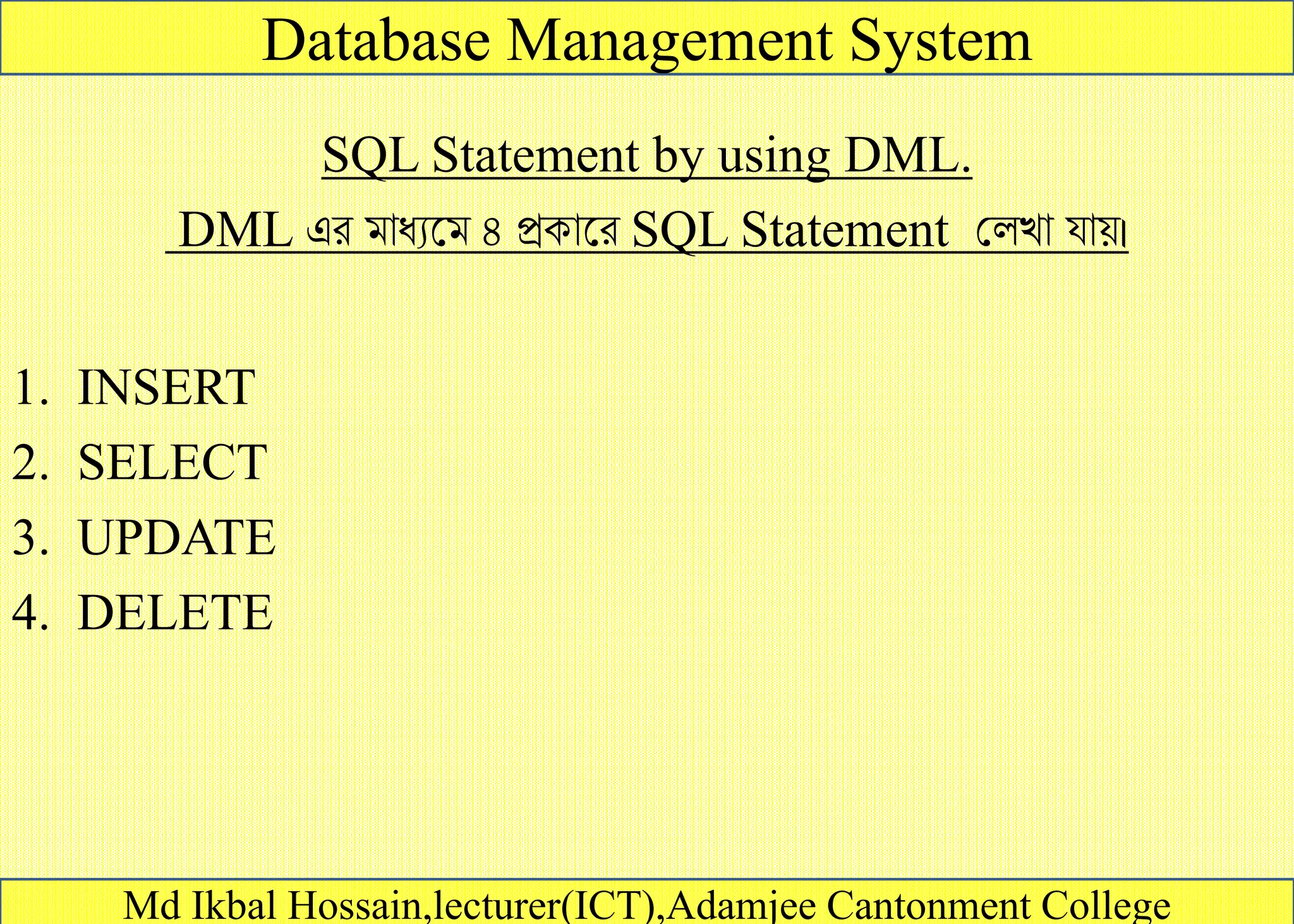 HSC ICT: DATABASE MANAGEMENT SYSTEM( bangla Version) | PPTX