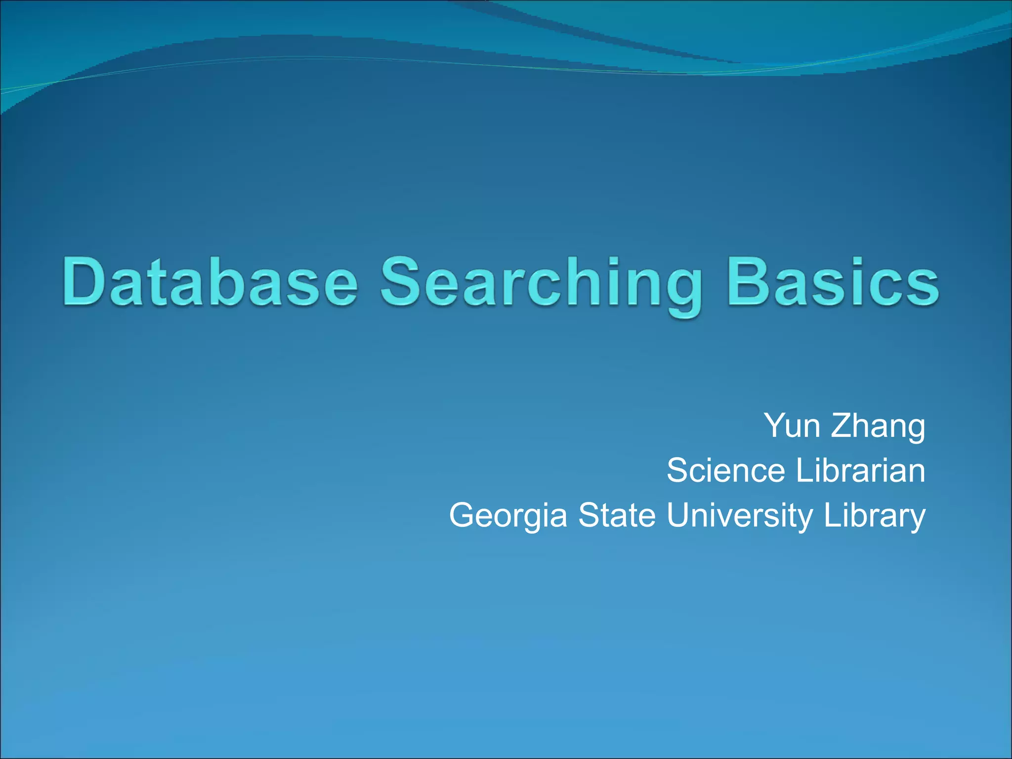 Database Searching Basics Ppt Databases Computer Software And Applications