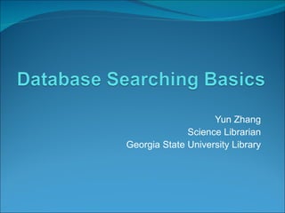 Database Searching Basics | PPT