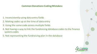 Common Database Coding Mistakes In Fundraising | PPT