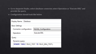 Database Connector In Mule Part-6 Rename (DDL) Operation | PPSX | Databases | Computer Software ...
