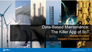 Data-Based Maintenance: The Killer App for IoT | PPT